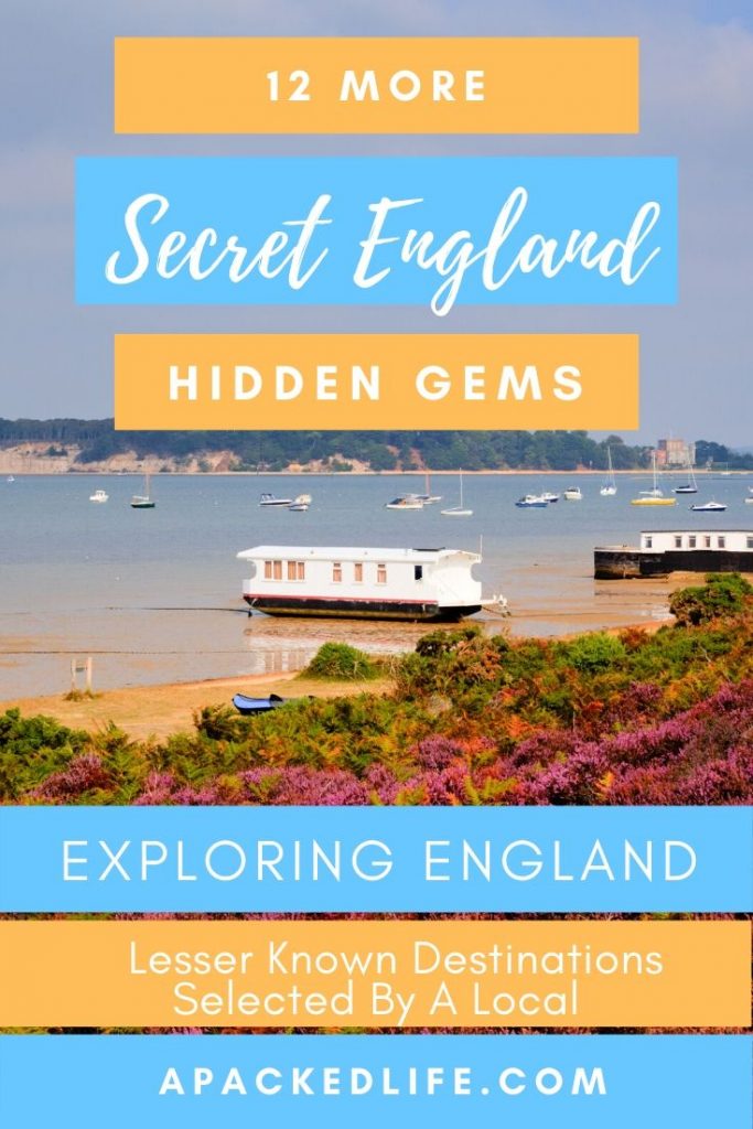 Secret England: 12 More Hidden Gems To Enjoy - a packed life