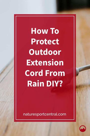 How To Protect Outdoor Extension Cord From Rain? Ways, 59% OFF