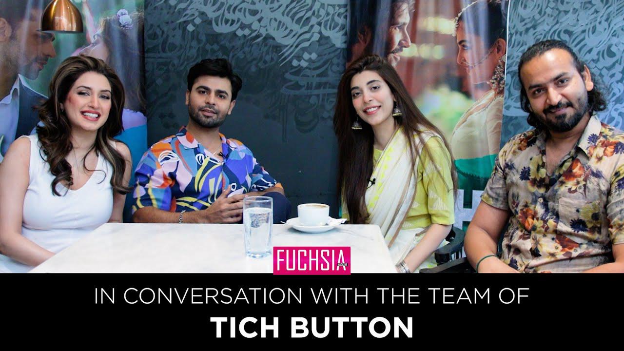 In Conversation With Cast Of Tich Button |Farhan Saeed, Urwa Hocane ...